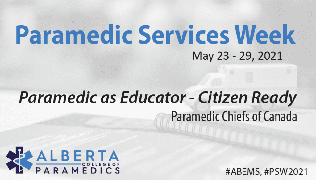 Paramedic Services Week – Alberta College of Paramedics