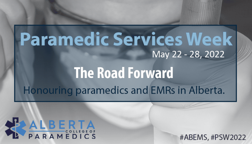 Paramedic Services Week – Alberta College of Paramedics